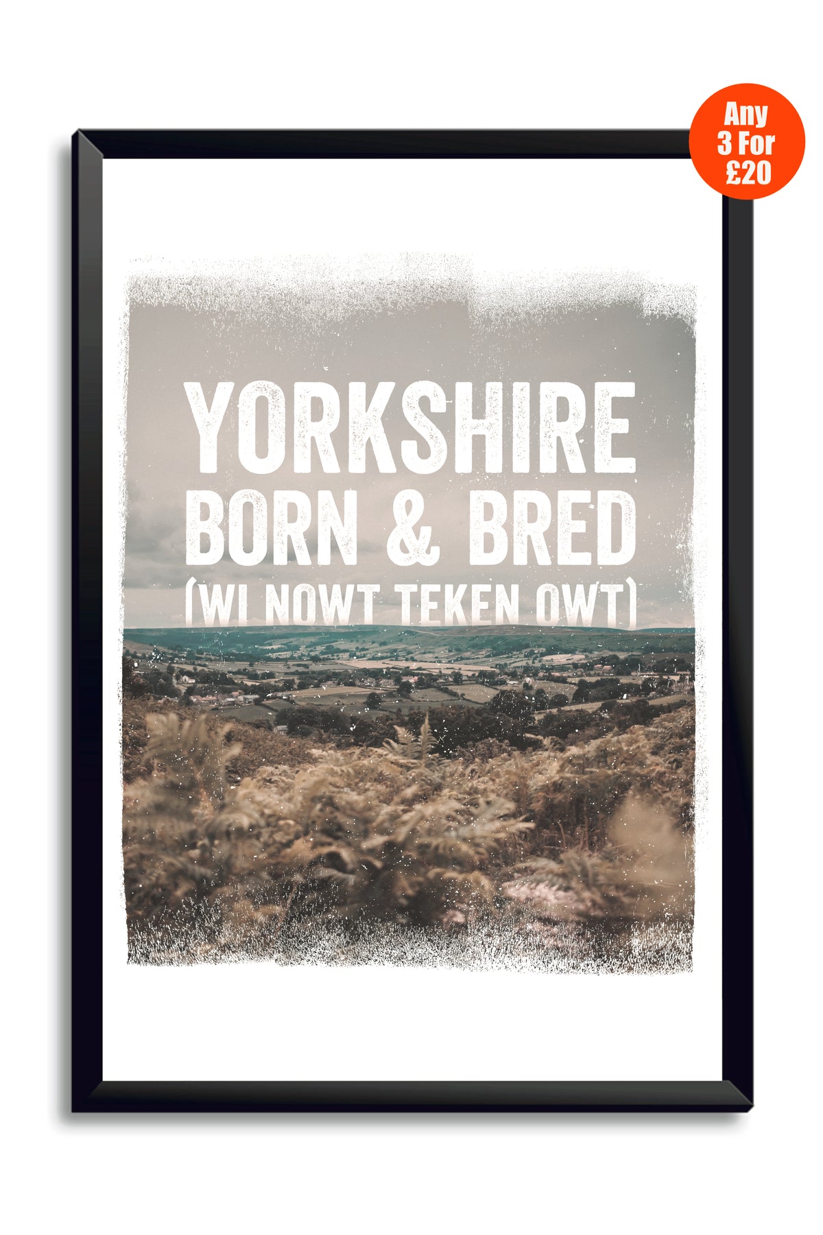Yorkshire Born & Bred A3 Poster – Yorkshire T-Shirts