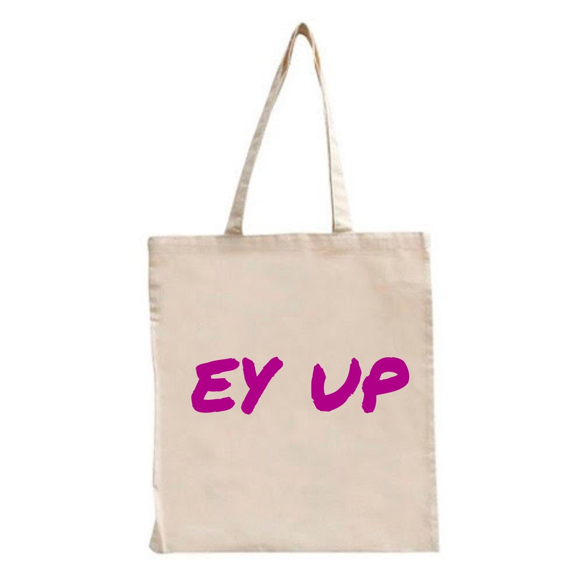 Ey Up Tote Pink – Yorkshire T-Shirts